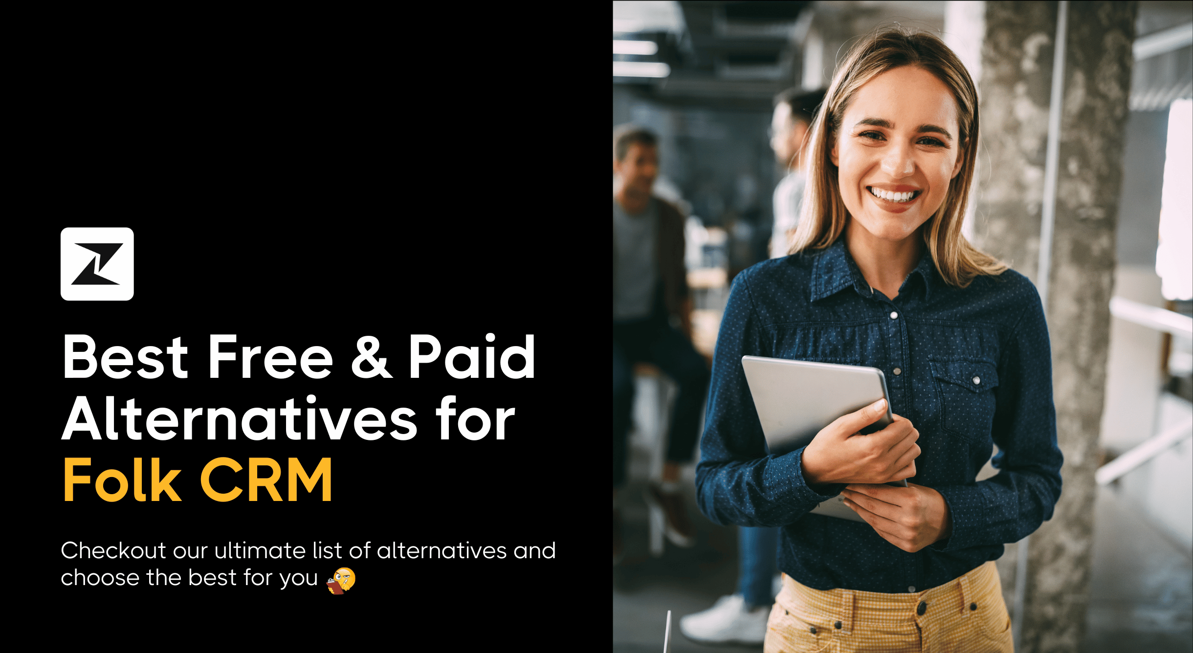 11 Top Folk CRM Alternatives for You in 2024 (Free + Paid)
